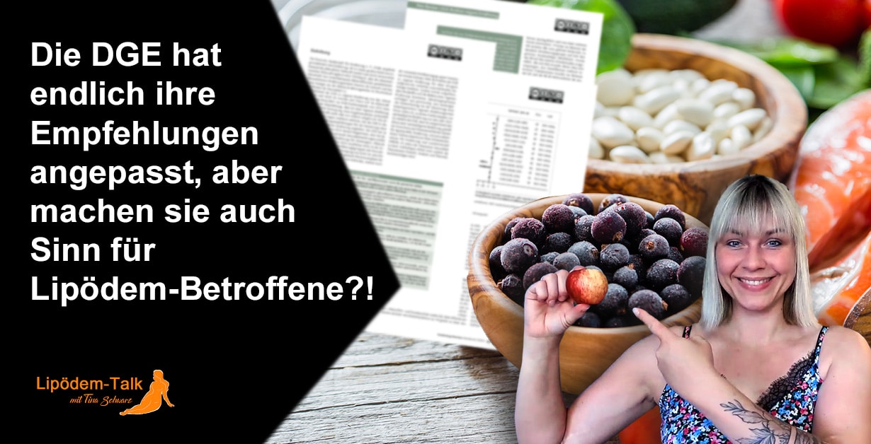 Ernährung bei Lipödem - Aktuelle DGE-Empfehlungen